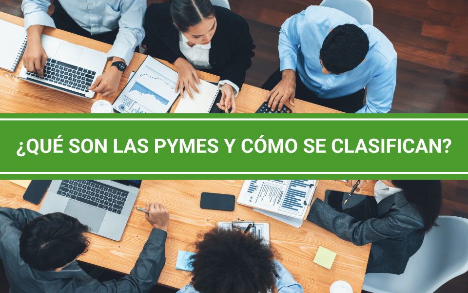 Clasificación de las PYMES